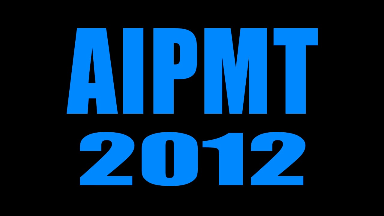 AIPMT 2012 Mains Question Paper With Solution Pdf - VisionPapers
