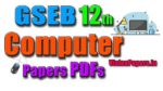 GSEB 12th Science Computer Papers [2012 to 2024] - VisionPapers