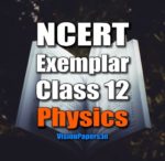 [Direct PDF] NCERT Exemplar Class 12 Physics Book - VisionPapers